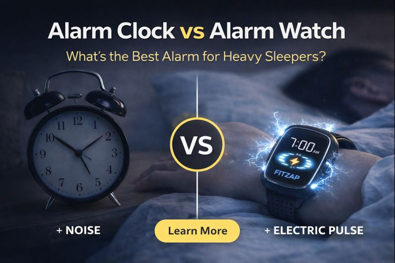 Alarm Clock vs Alarm Watch – Best Alarm for Heavy Sleepers | Fitzap ...